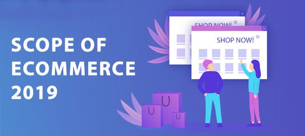 Scope of eCommerce | Dynamic Experts Solution